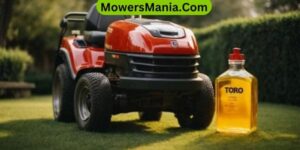 What Kind Of Oil Should You Use For A Toro Lawn Mower? – MowersMania.Com